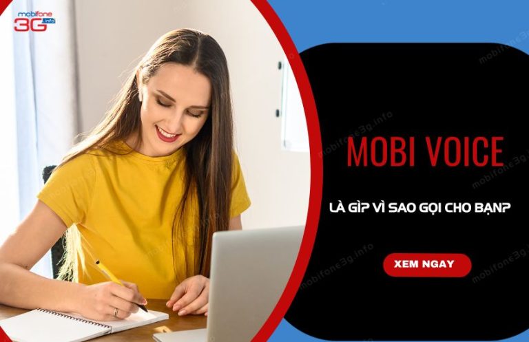 Gọi Mobi Voice KM là gì? Mobi Voice gọi cho bạn làm gì?