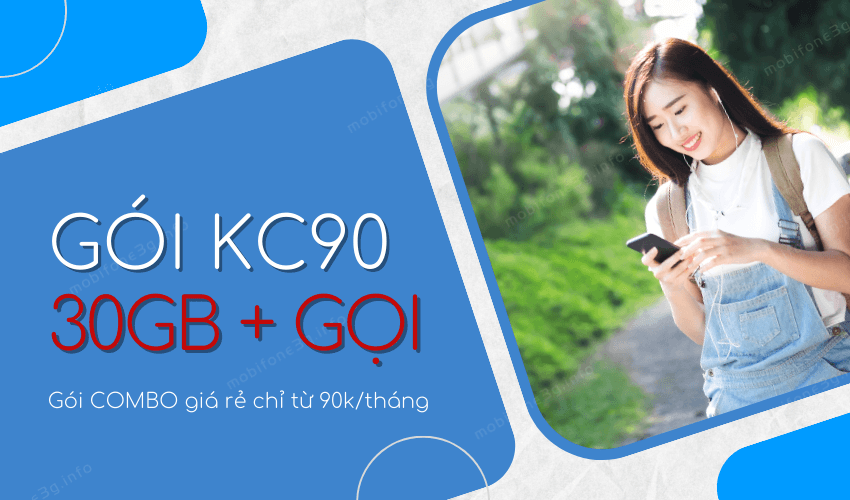 Gói KC90 MobiFone giá 90K có 1GB mỗi ngày, Free gọi 30 ngày